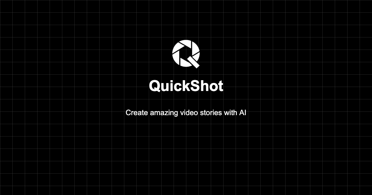 QuickShot — Create Viral Shorts with AI | TikTok, Reels & YouTube Shorts